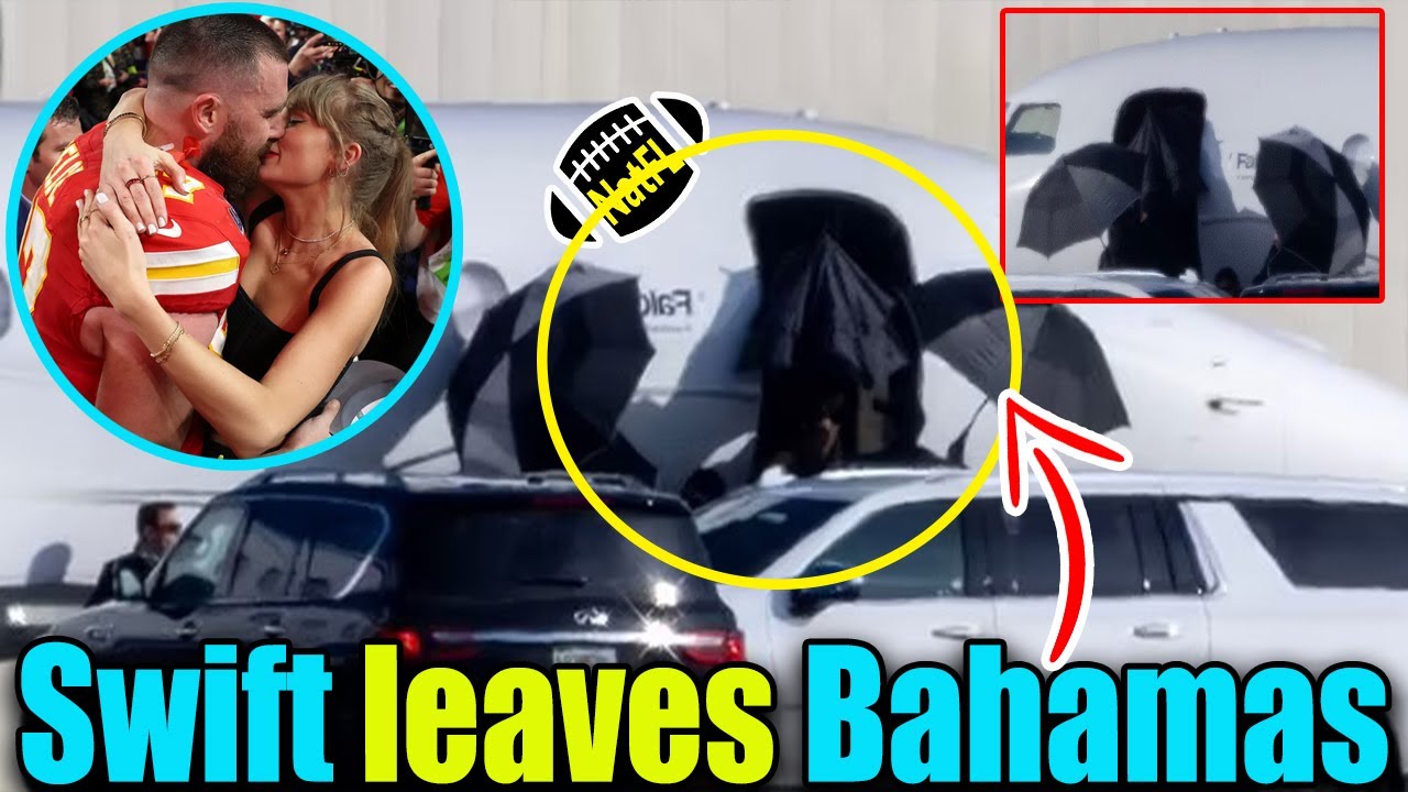 Taylor Swift & Travis Kelce LEAVE Bahamas after romantic vacation on ...