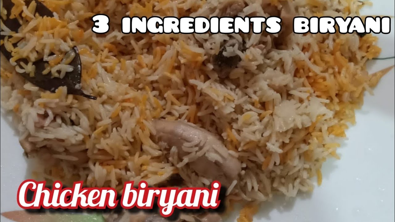 3 ingredients chicken biryani / easy and instant biryani recipe # ...