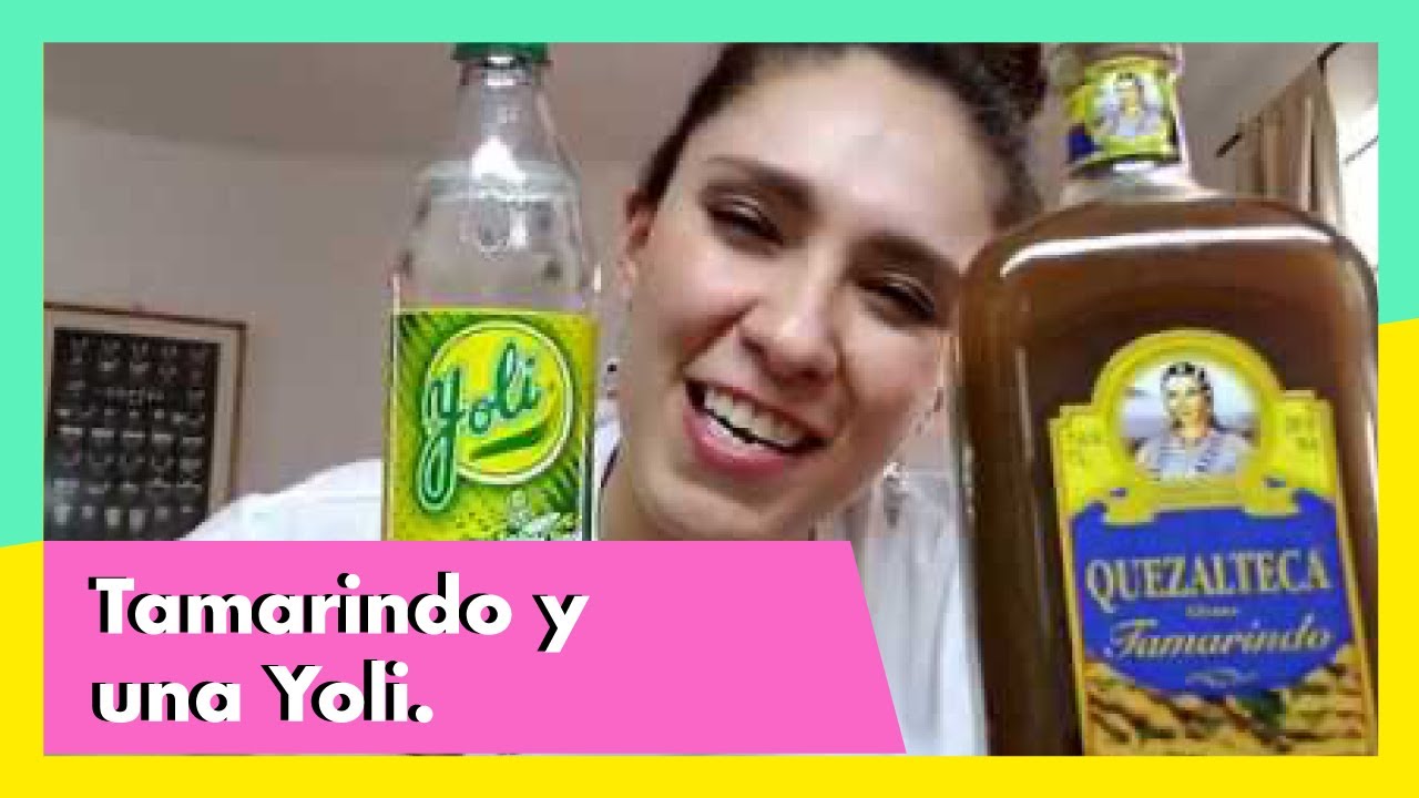 CÓMO PREPARAR QUETZALTECA DE TAMARINDO, te explico qué es y como ...