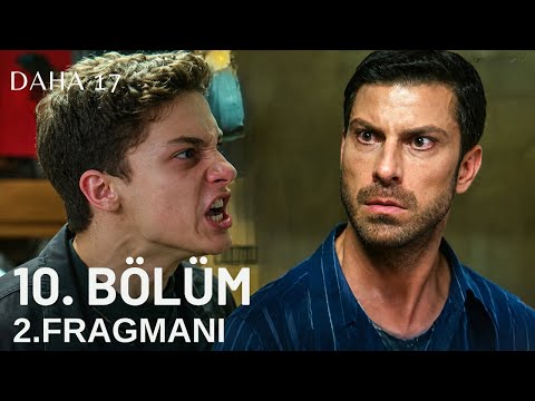 Daha 17 10. Bölüm 2.  Fragmanı