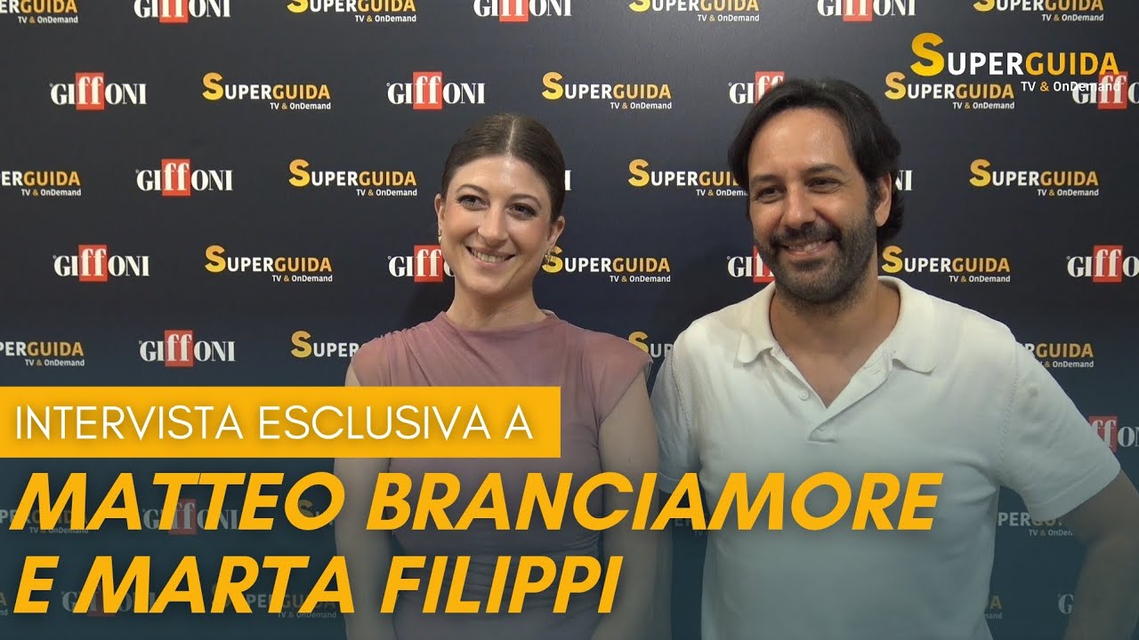 Matteo Branciamore e Marta Filippi al Giffoni 2025: intervista ai ...