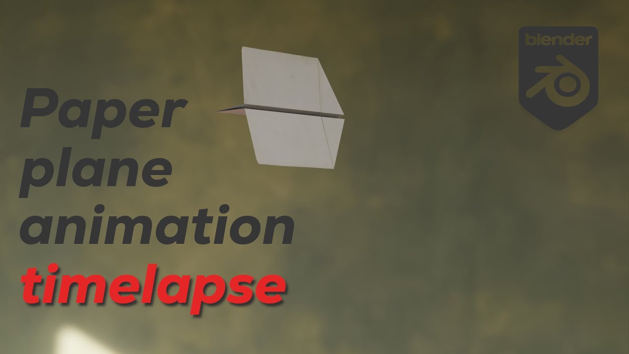 Blender timelapse paper plane animation - YouTube