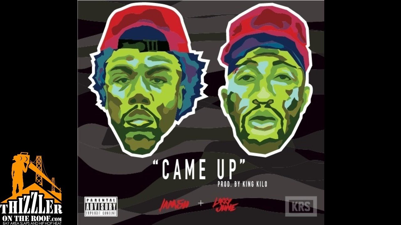Larry June ft. Iamsu! - Came Up [Prod. King Kilo] [Thizzler.com ...