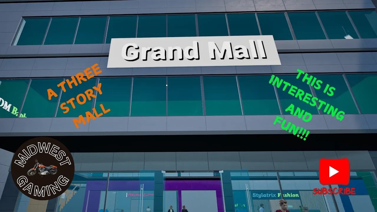 GRAND MALL EP 1- A 3 STORY MALL??? - YouTube