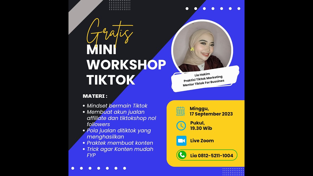 Webinar Mini Workshop Tiktok Bersama Lia Hakim - Minggu, 17 September 2023 - YouTube
