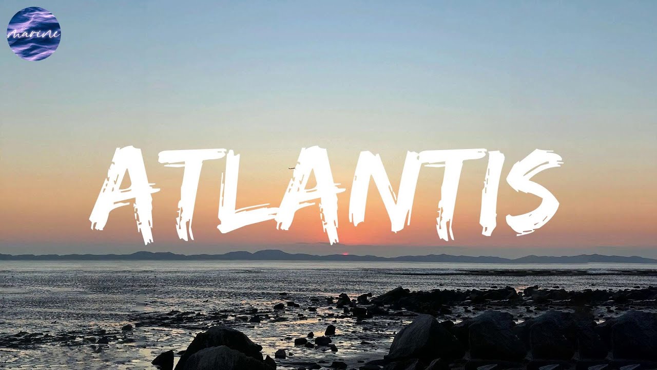 Seafret - Atlantis (Lyrics) - YouTube