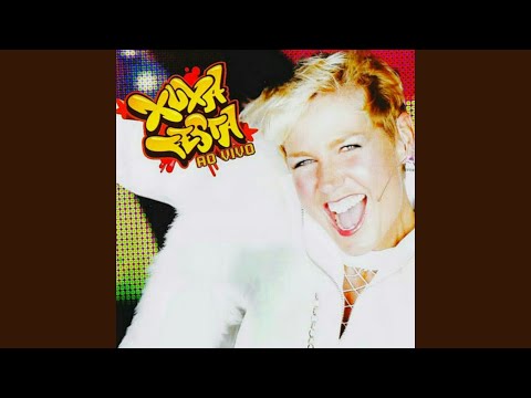 Xuxa - Dançando Com o Txutxucão (2008 - Versão Alongada) (Xuxa Festa - Ao Vivo)