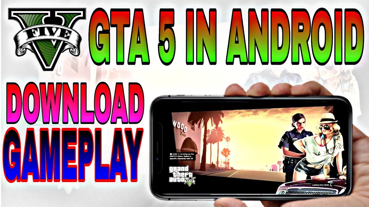 How to download gta 5 in android phone gta 5 gameplay in android gta 5 ...