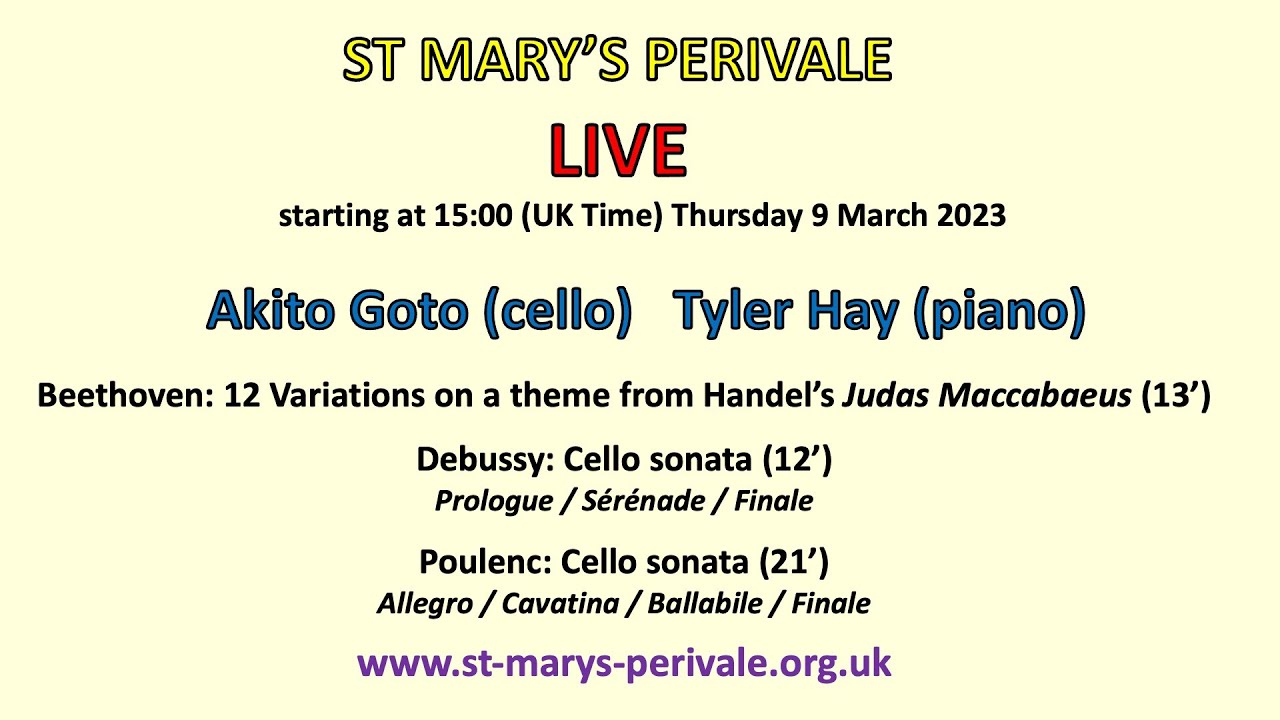 St Mary's Perivale LIVE: Akito Goto (cello) Tyler Hay (piano) - YouTube