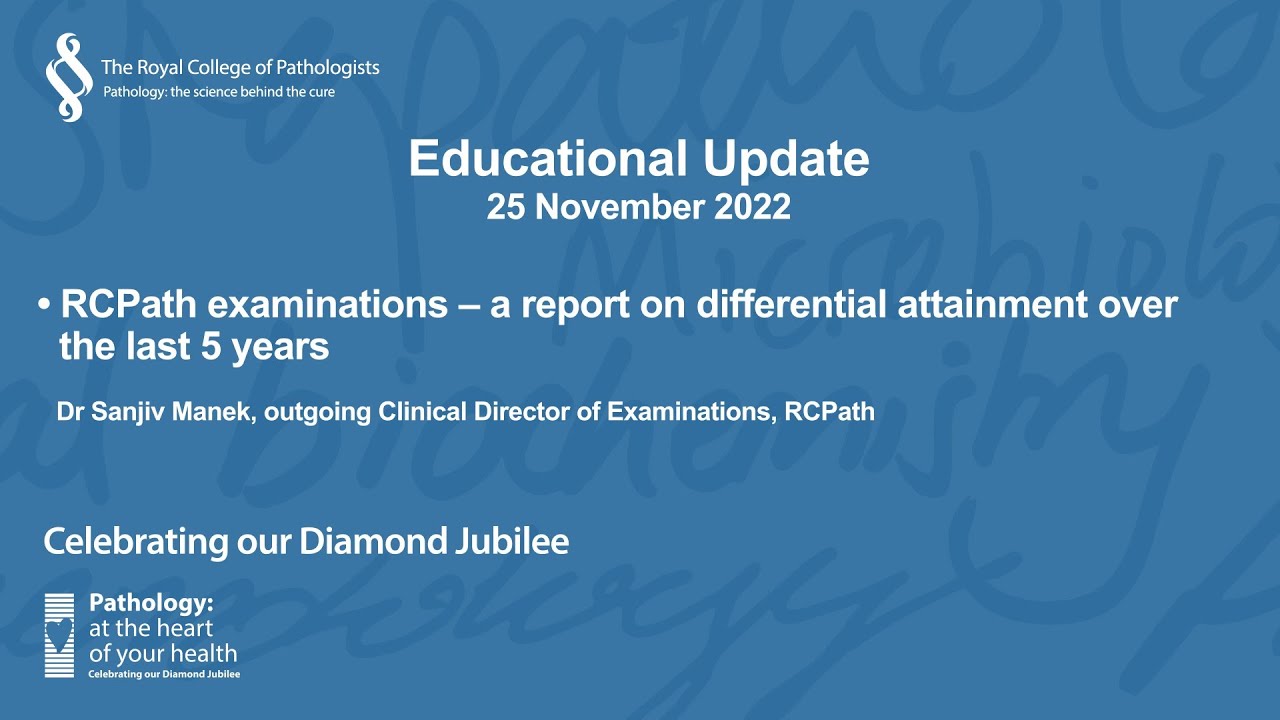 RCPath examinations – a report on differential attainment over the last ...