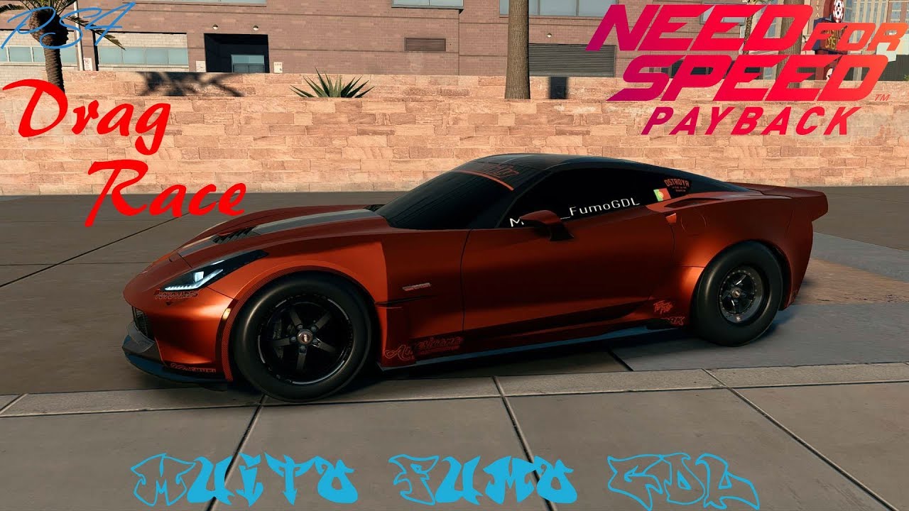 Need For Speed™ Payback (PS4) - Chevrolet Corvette Grand Sport (Drag ...