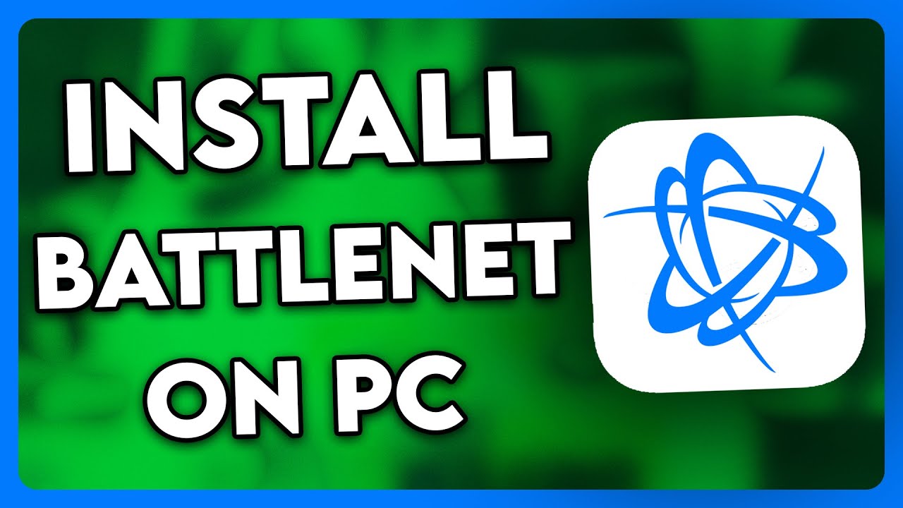 How to Install Battlenet on PC | Full Guide (2025) - YouTube