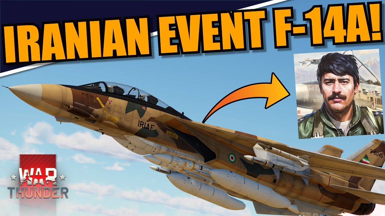 War Thunder - IRANIAN F-14 TOMCAT COMING to the GAME! NEW EVENT JET CONFIRMED! - YouTube