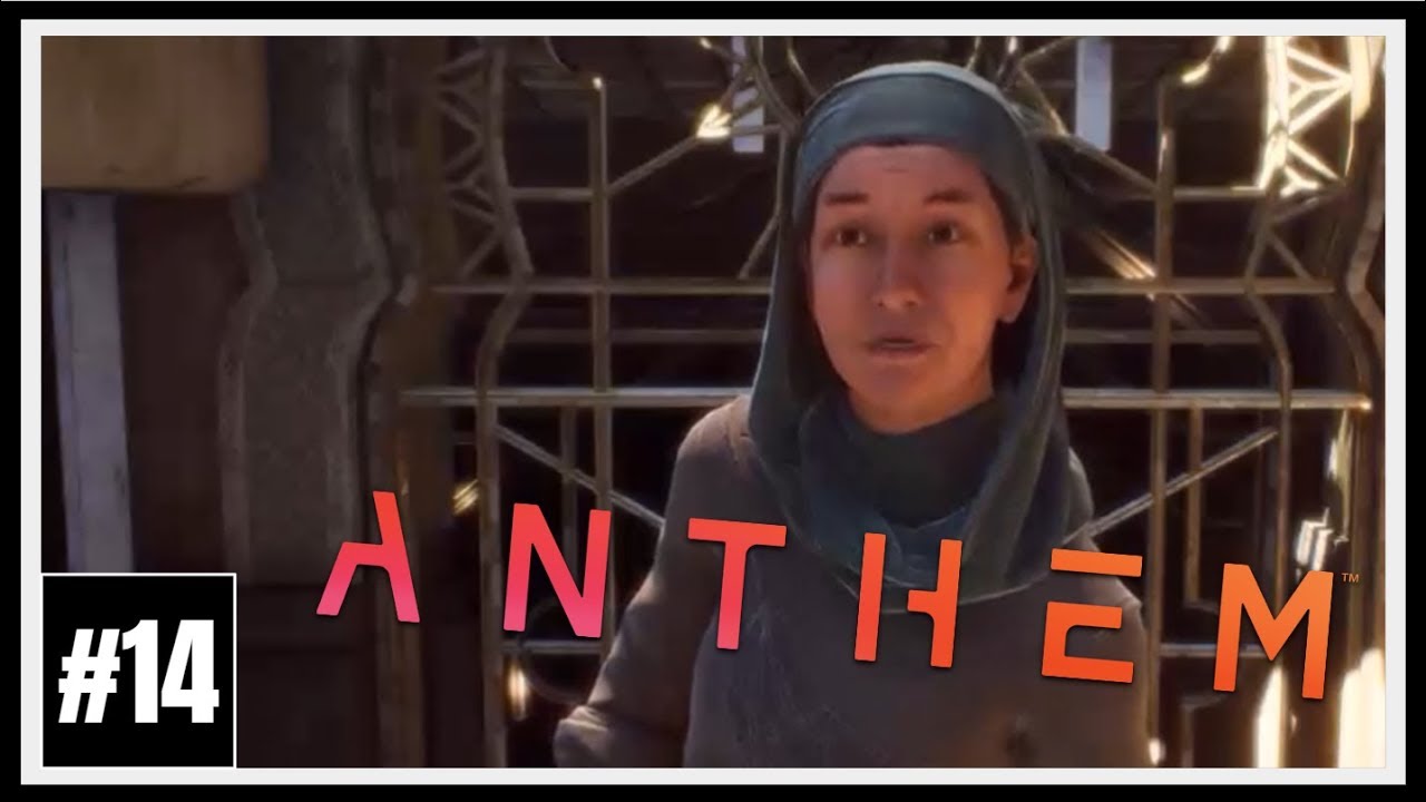 YOU Are Such A BI***! - Anthem Action Playthrough Part 14 - YouTube