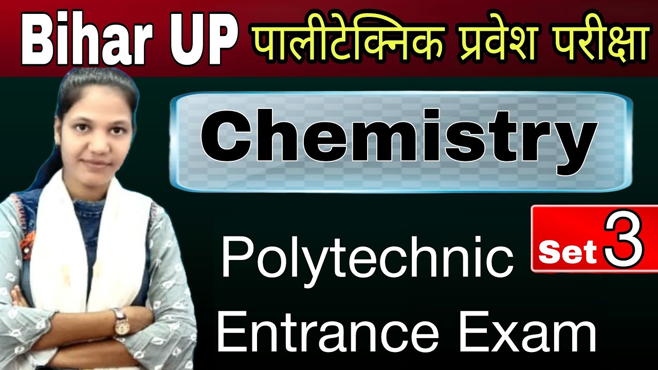 Polytechnic Entrance Exam preparation 2023 #polytechnic 🔴 #chemistry ...