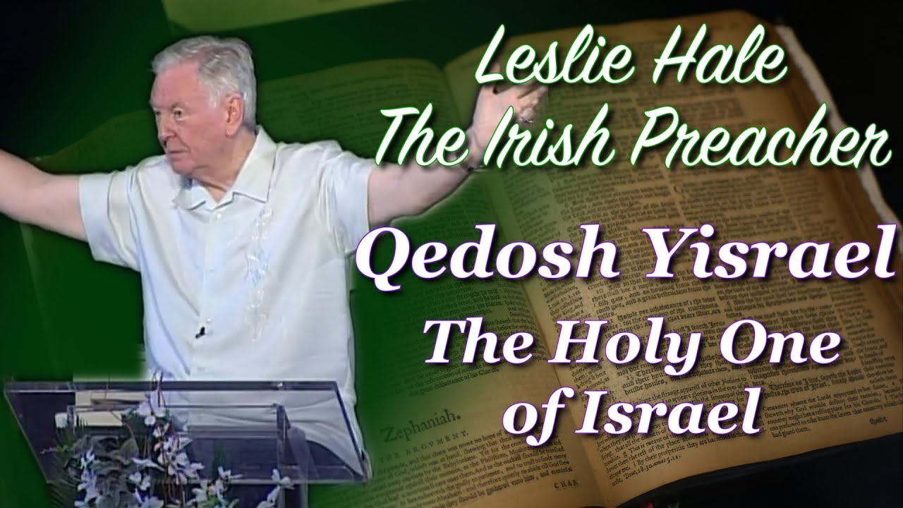 Qedosh Yisrael |The Holy One of Israel | Names of God | Leslie Hale ...