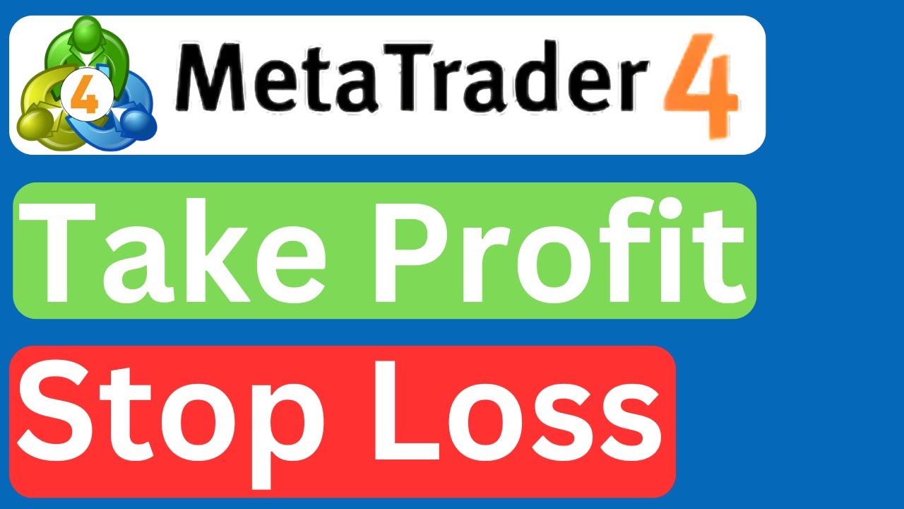 How to Add Take Profit and Stop Loss on MetaTrader 4 - Easy to Follow ...