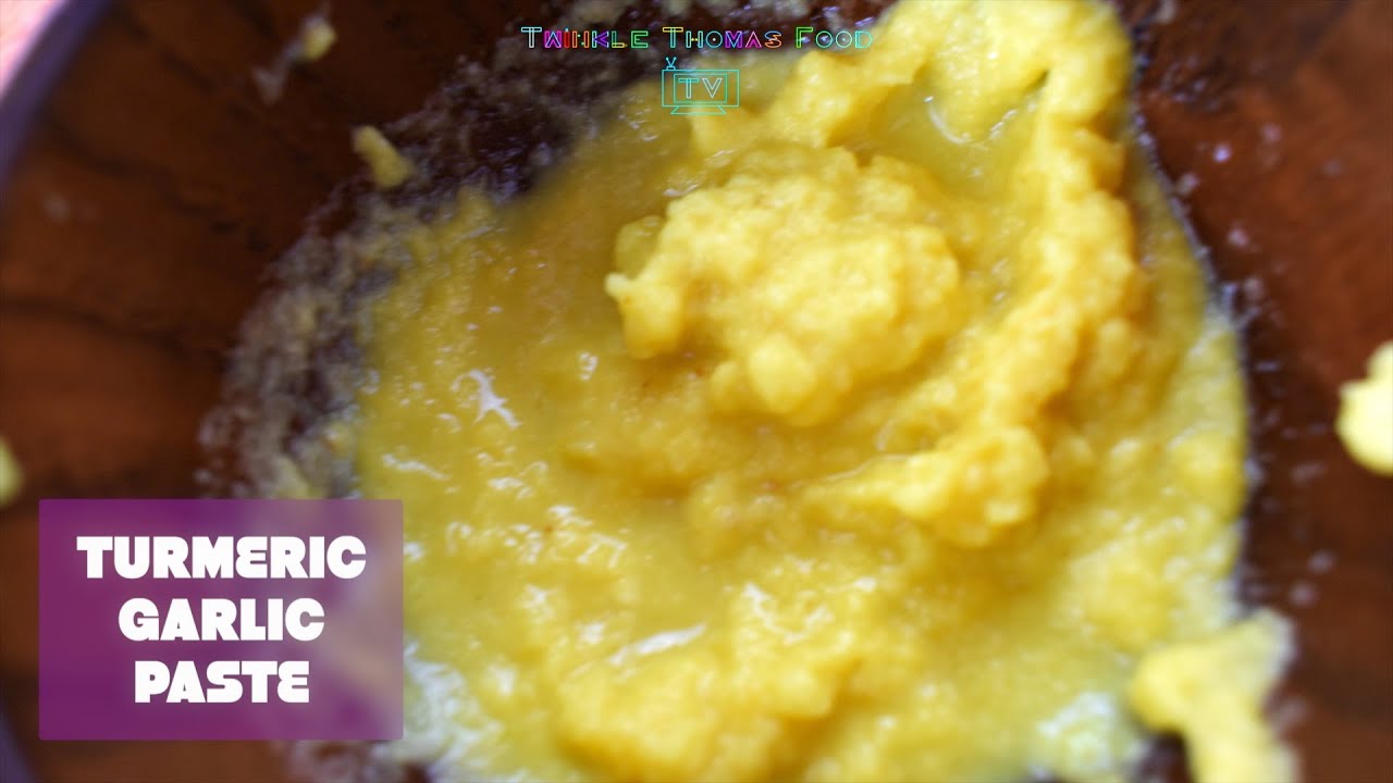 Turmeric Garlic Paste | Turmeric and Garlic Health Benefits | Garlic ...