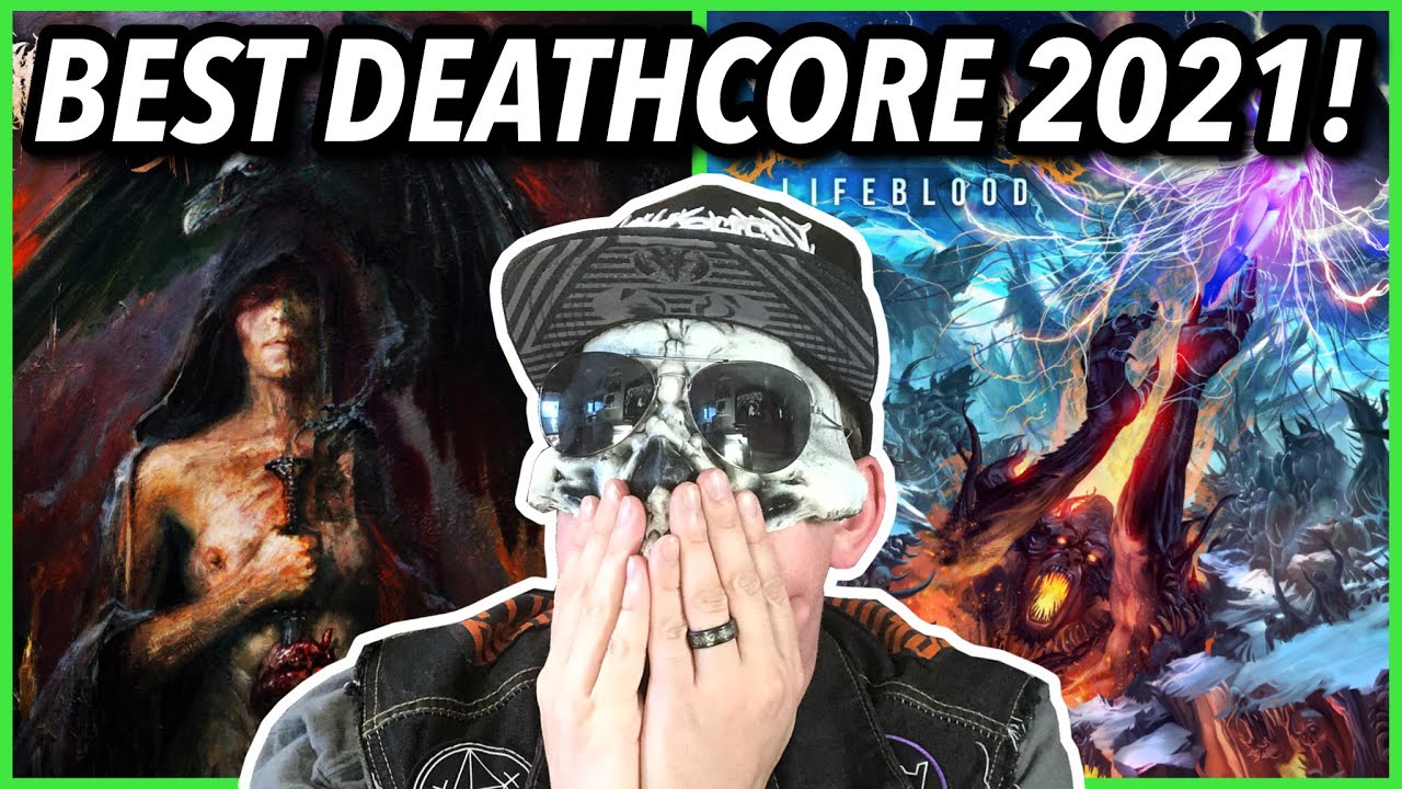Best DEATHCORE Albums 2021 - YouTube