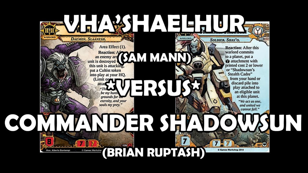 Vha'shaelhur (Proxy) versus Commander Shadowsun - Warhammer 40,000 ...
