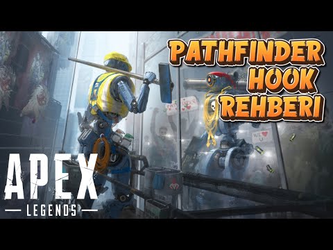 Pathfinder Hook Rehberi | Grapple Nasıl Kullanılır ? | Apex Legends Türkçe