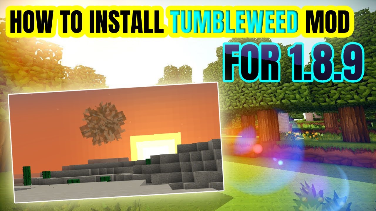 How to Install Tumbleweed mod for Minecraft 1.8.9 in 2021 - YouTube