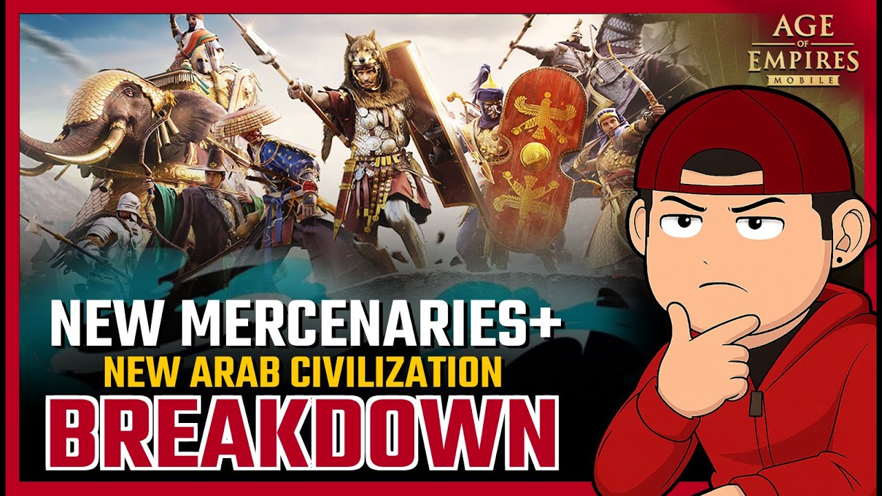 My Take on the Arab Civilization & NEW Mercenaries + Player Comeback ...