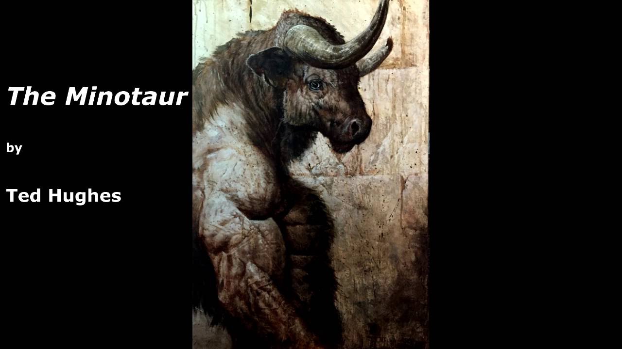 The Minotaur by Ted Hughes - YouTube