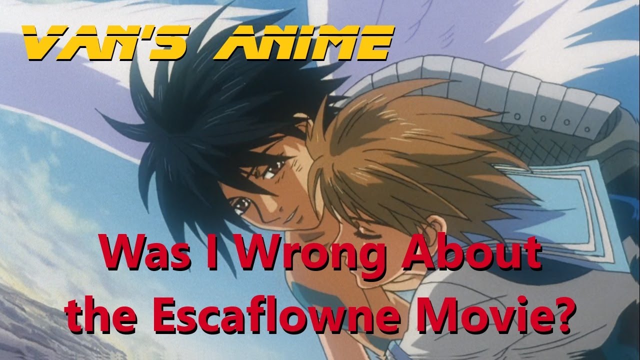 Was I Wrong About the Escaflowne Movie? - YouTube