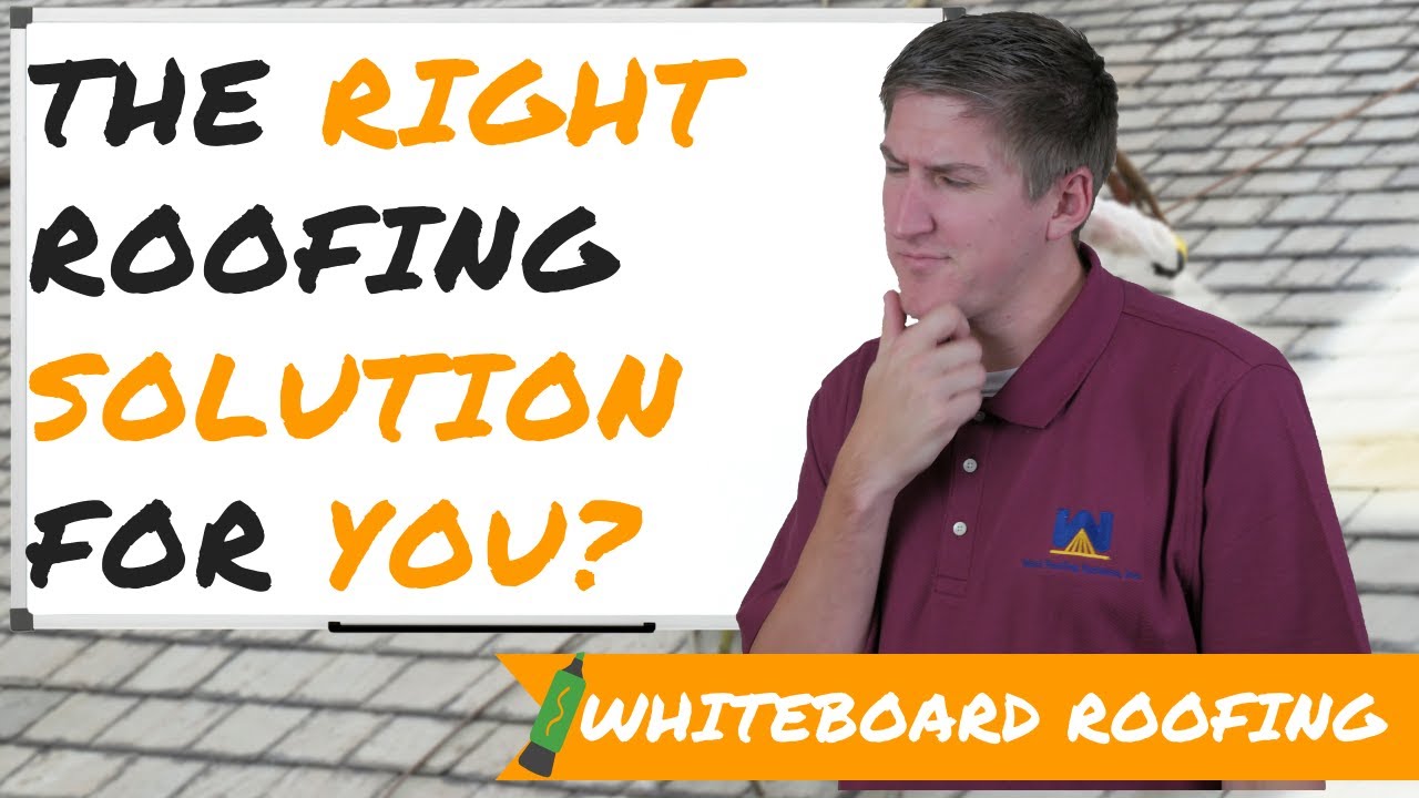 Which Roofing Solution is Right for You? [Whiteboard Roofing] - YouTube