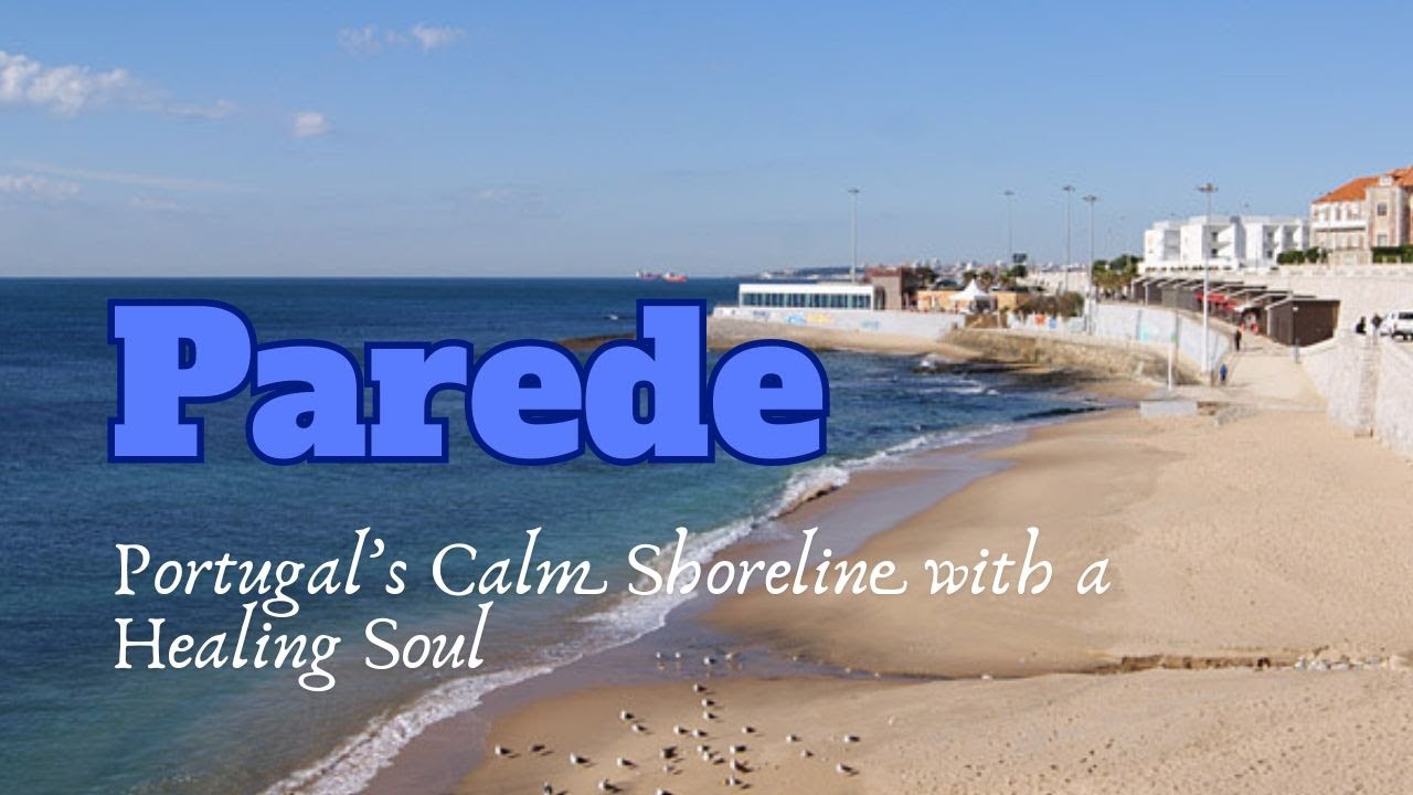 Welcome to Parede, Portugal – the little seaside town with a big heart ...