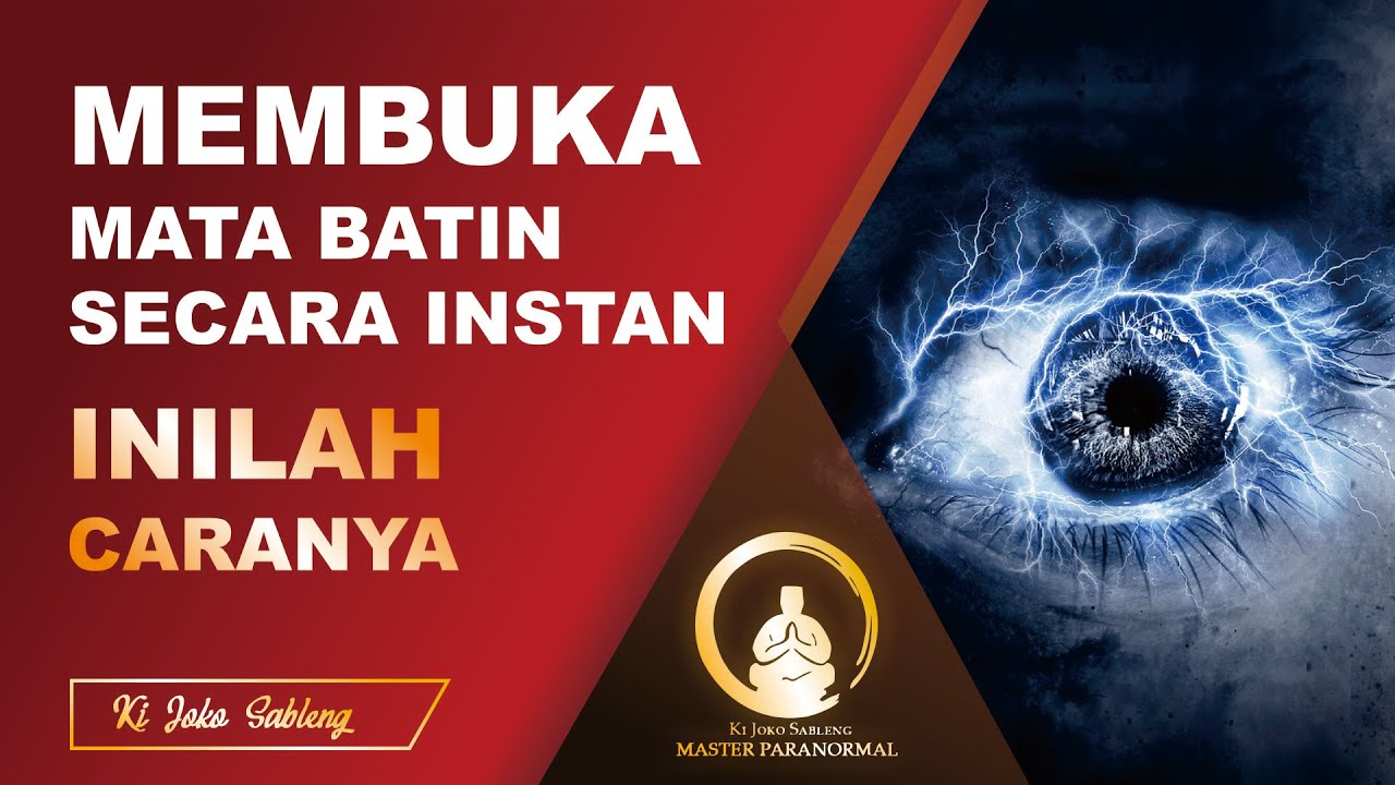 Cara mudah membuka mata batin dengan cepat dan singkat - YouTube