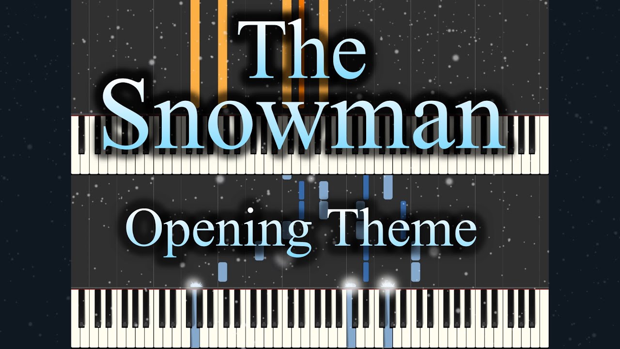 Opening theme from The Snowman 1982【transcription】 - YouTube