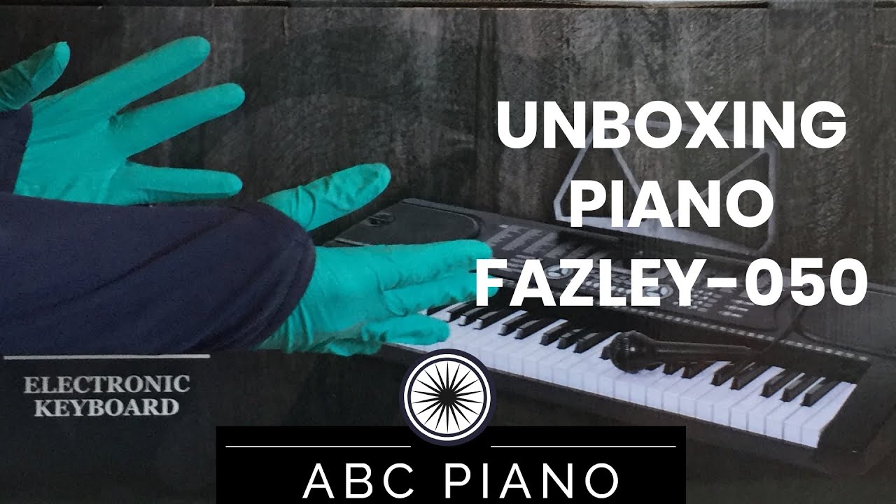 UNBOXING DU PIANO FAZLEY FKB-050 - ABC Piano - YouTube