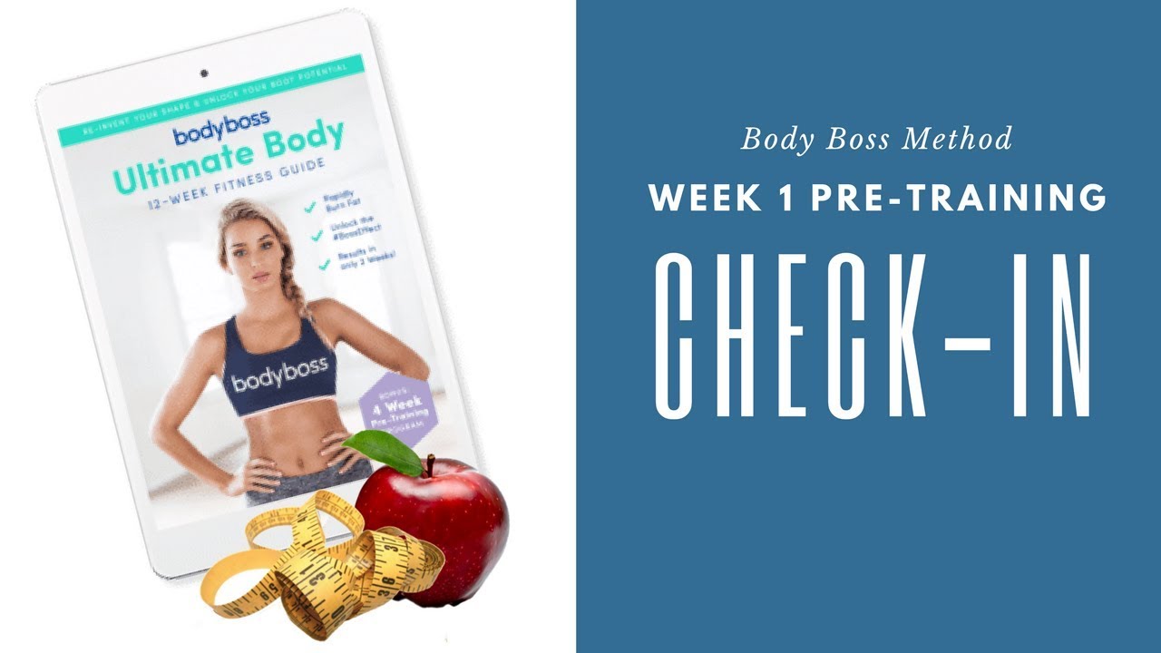 Body Boss Method: Week 2 Pre-Training Check-In - YouTube