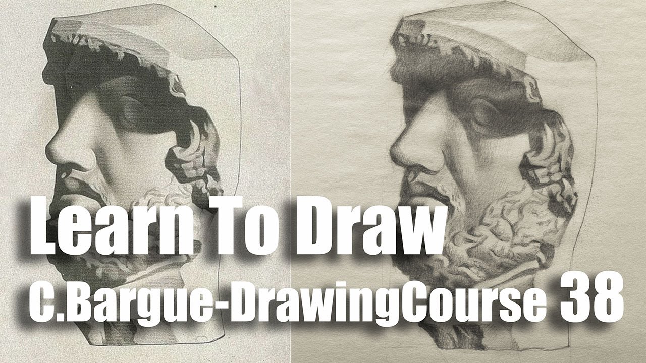 Learn To Draw - C.Bargue-DrawingCourse #38 - YouTube