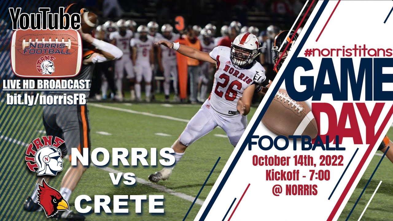 Norris HS Football vs Crete, 10-14-2022 - YouTube