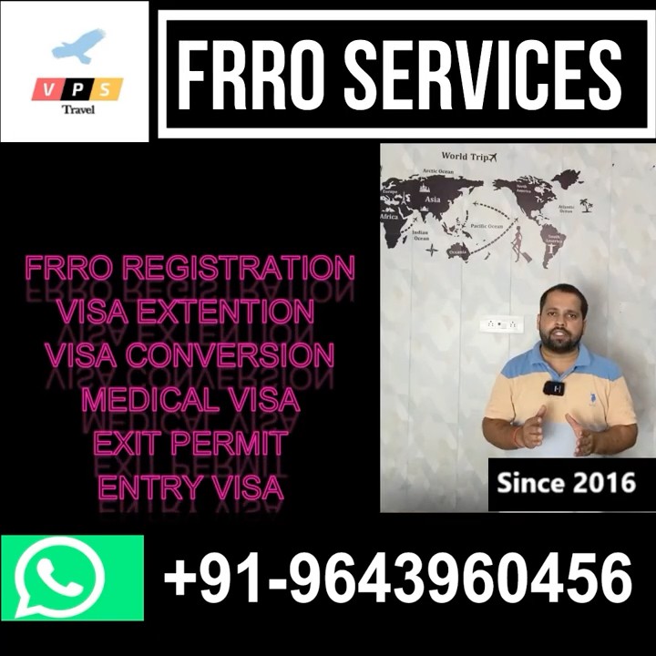 Best FRRO Service Provider in India | FRRO | Indian visa | VPS Travel ...