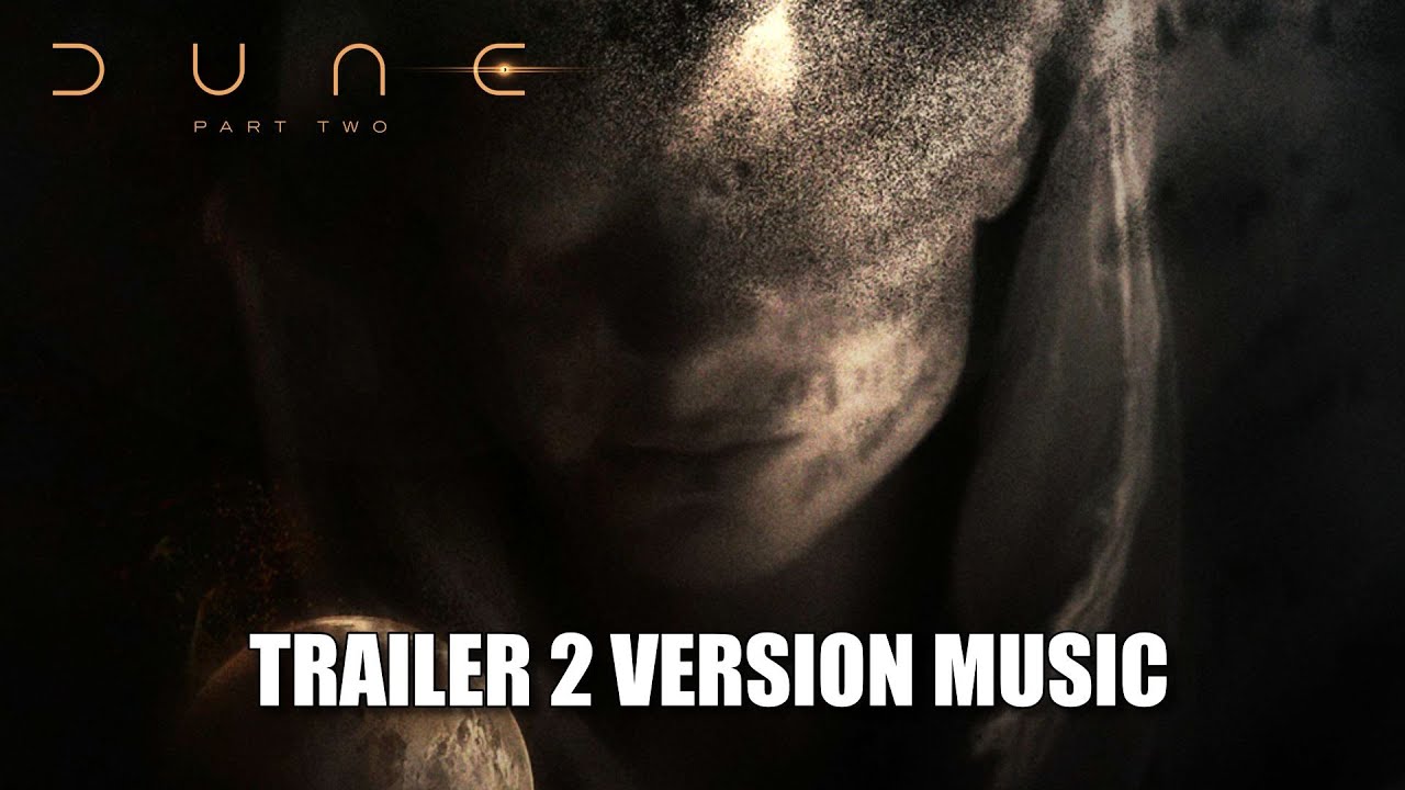DUNE: PART TWO Trailer 2 Music Version - YouTube