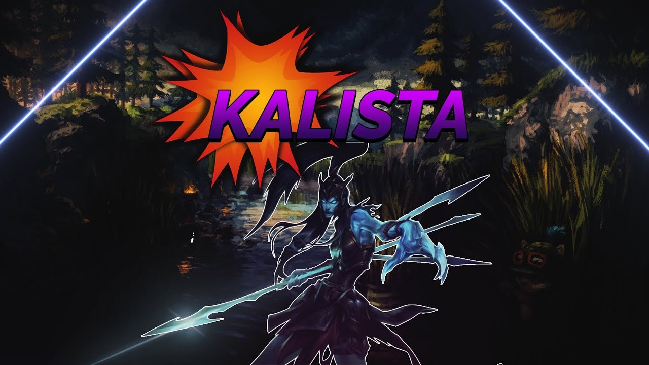 [League of Legends] Kalista | One for all ! - YouTube