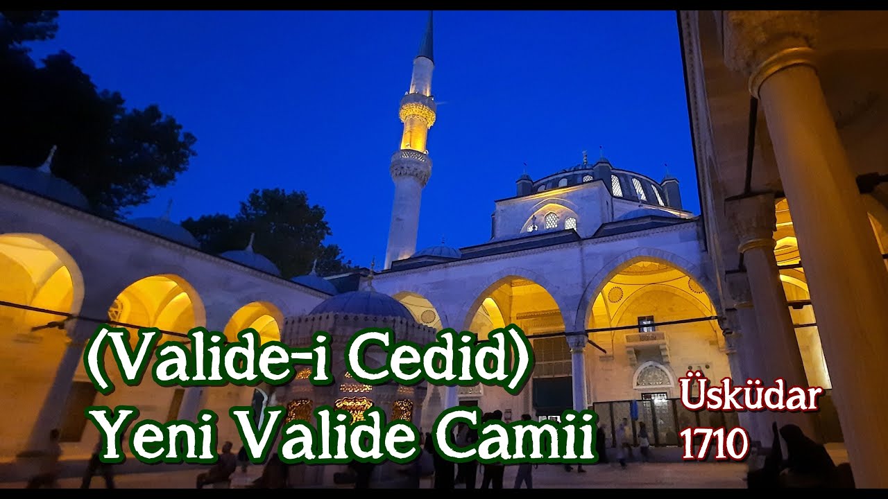 Yeni Valide (Valide-i Cedid) Camii - YouTube