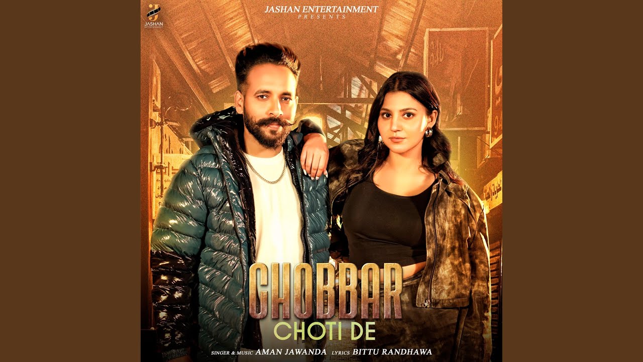 Chobbar Choti De - YouTube