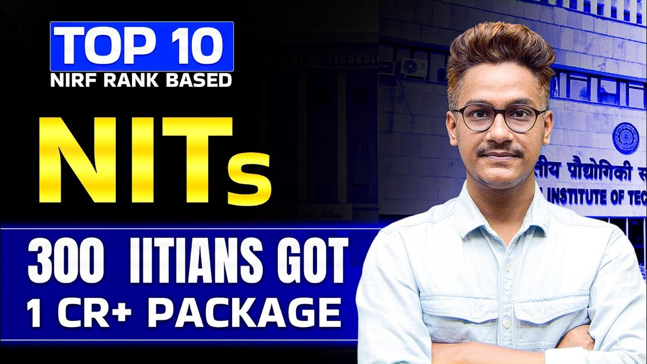 Top 10 NIT | Top 10 NIT Colleges in India | Top 10 NITs in India | NIT ...
