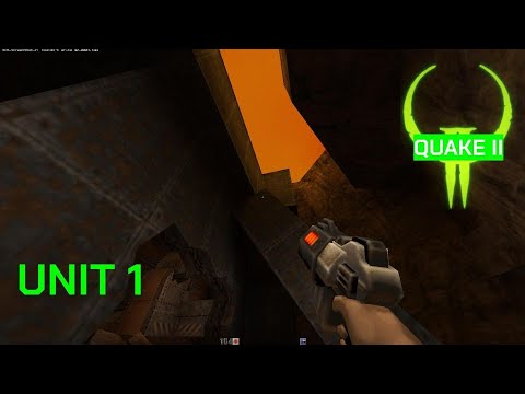 Quake II - 01 - Unit 1 (Base Area) - YouTube