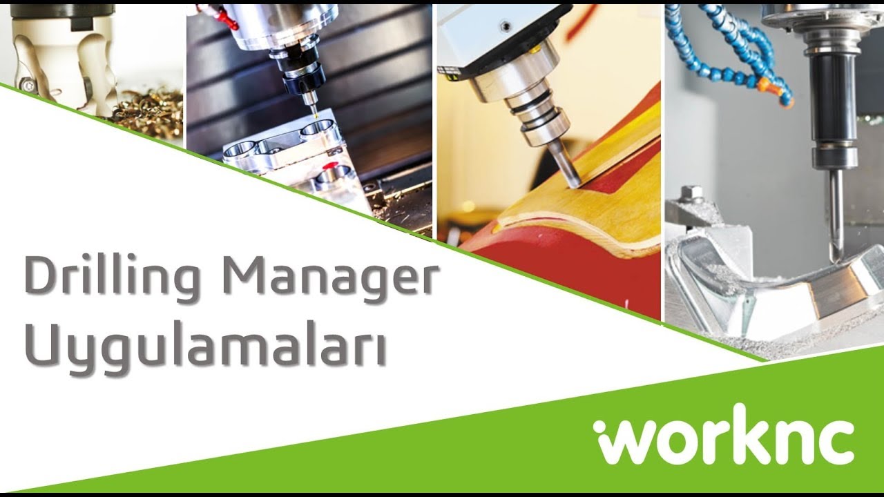 WorkNC Drilling Manager Uygulamaları - YouTube