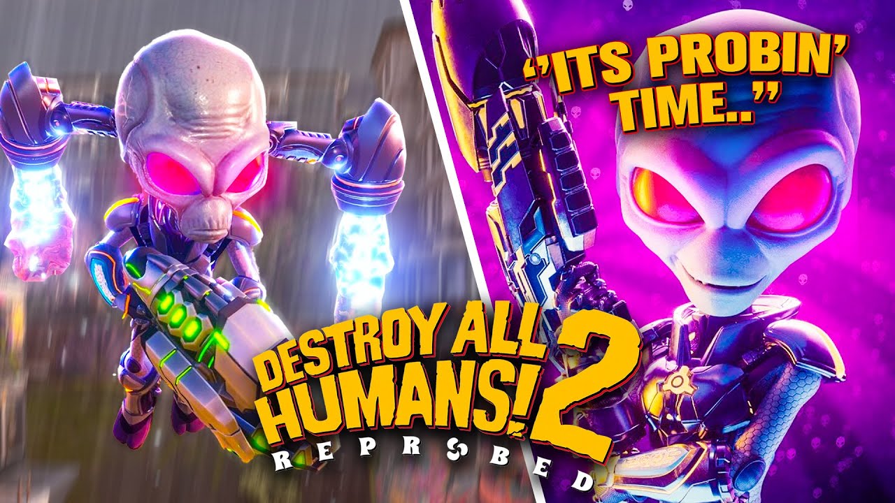 It's Probin' Time! - Destroy All Humans 2: Reprobed - YouTube