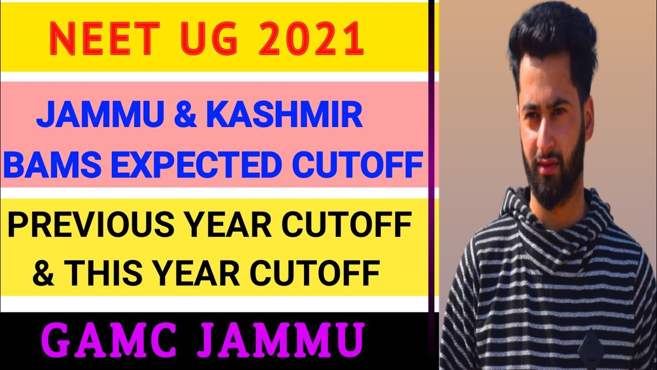 Jammu And Kashmir NEET 2021 Expected Cutoff For Ayurvedic college ...