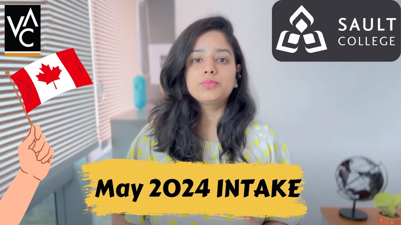 Sault College is Open for May 24 Intake | Study In Canada for May ...