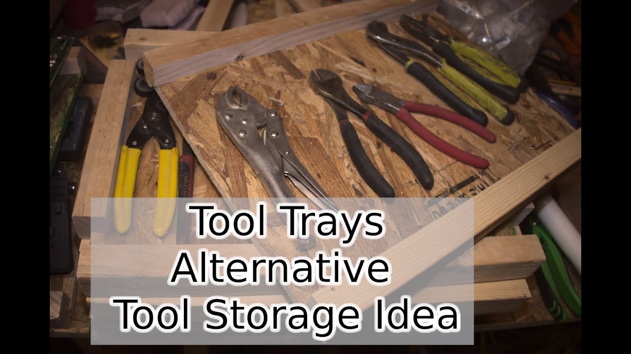 Tinker Tool Storage 2 - Tool Trays - YouTube
