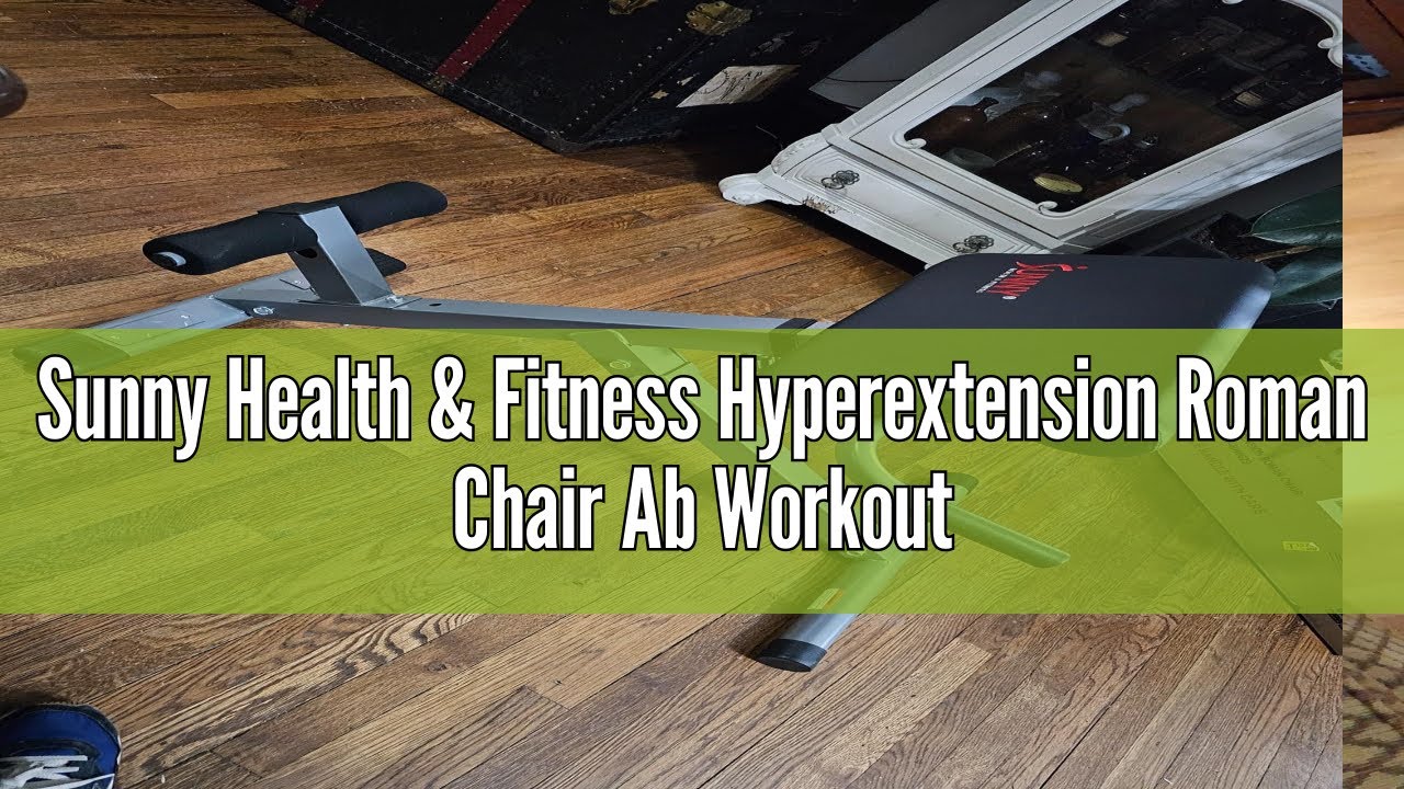 Sunny Health & Fitness Hyperextension Roman Chair Ab Workouts Sit Up ...